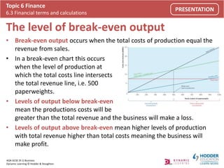 AQA Business finance powerpoint GCSEs last | PPTX