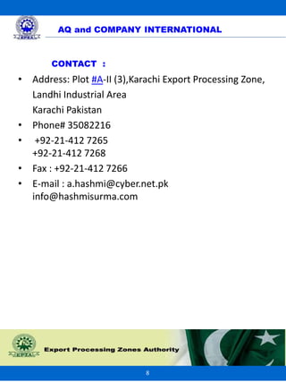 AQ and company international-Export Processing Zones Pakistan | PPTX