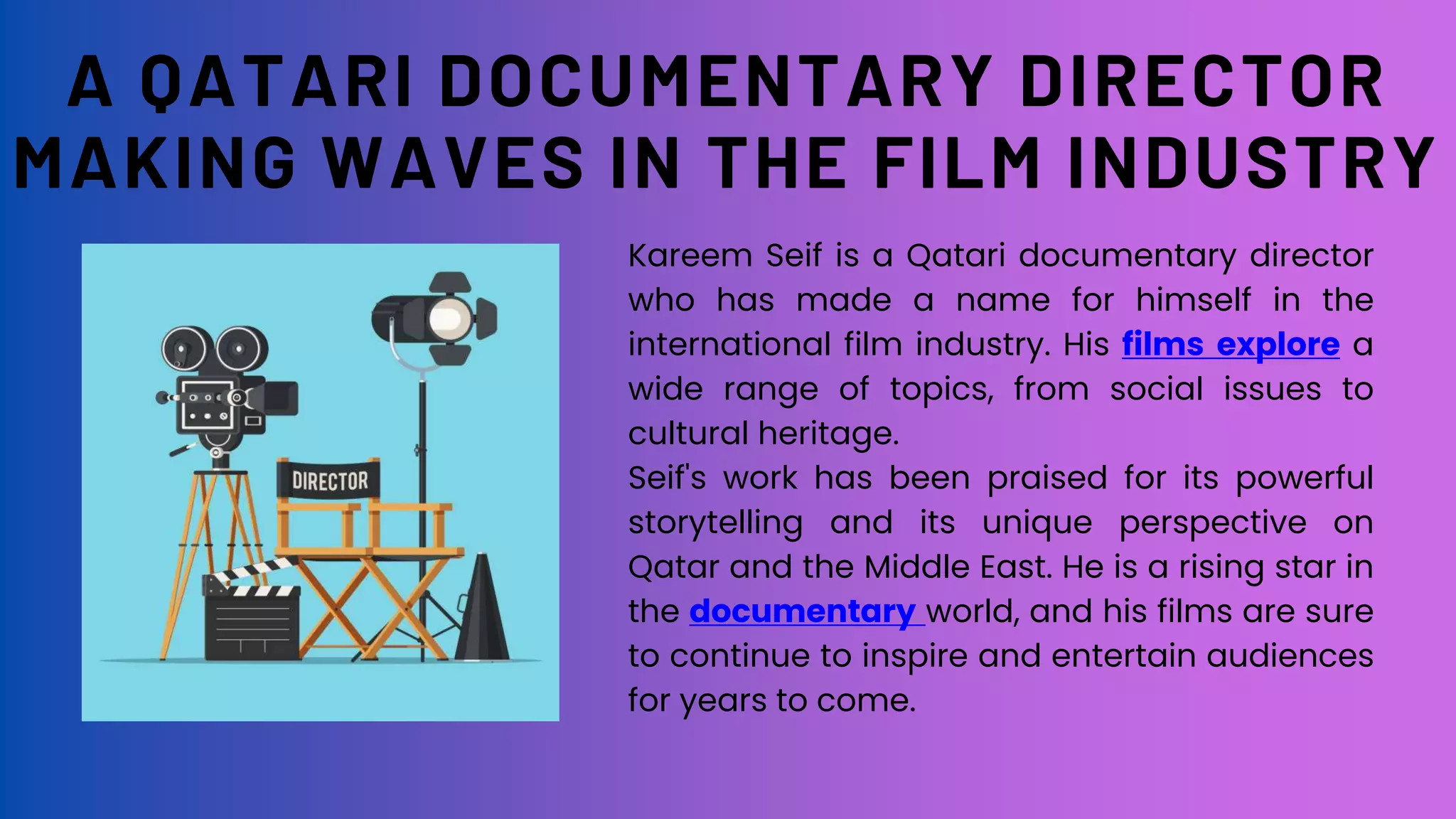 A Qatari Documentary Director Making Waves in the Film Industry.pptx
