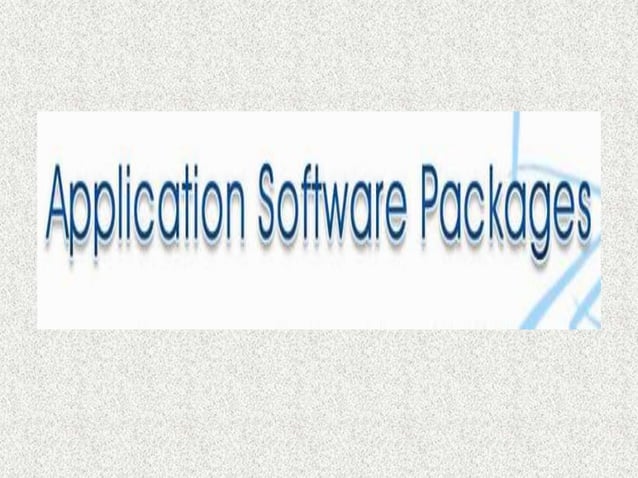 Application software packages | PPTX