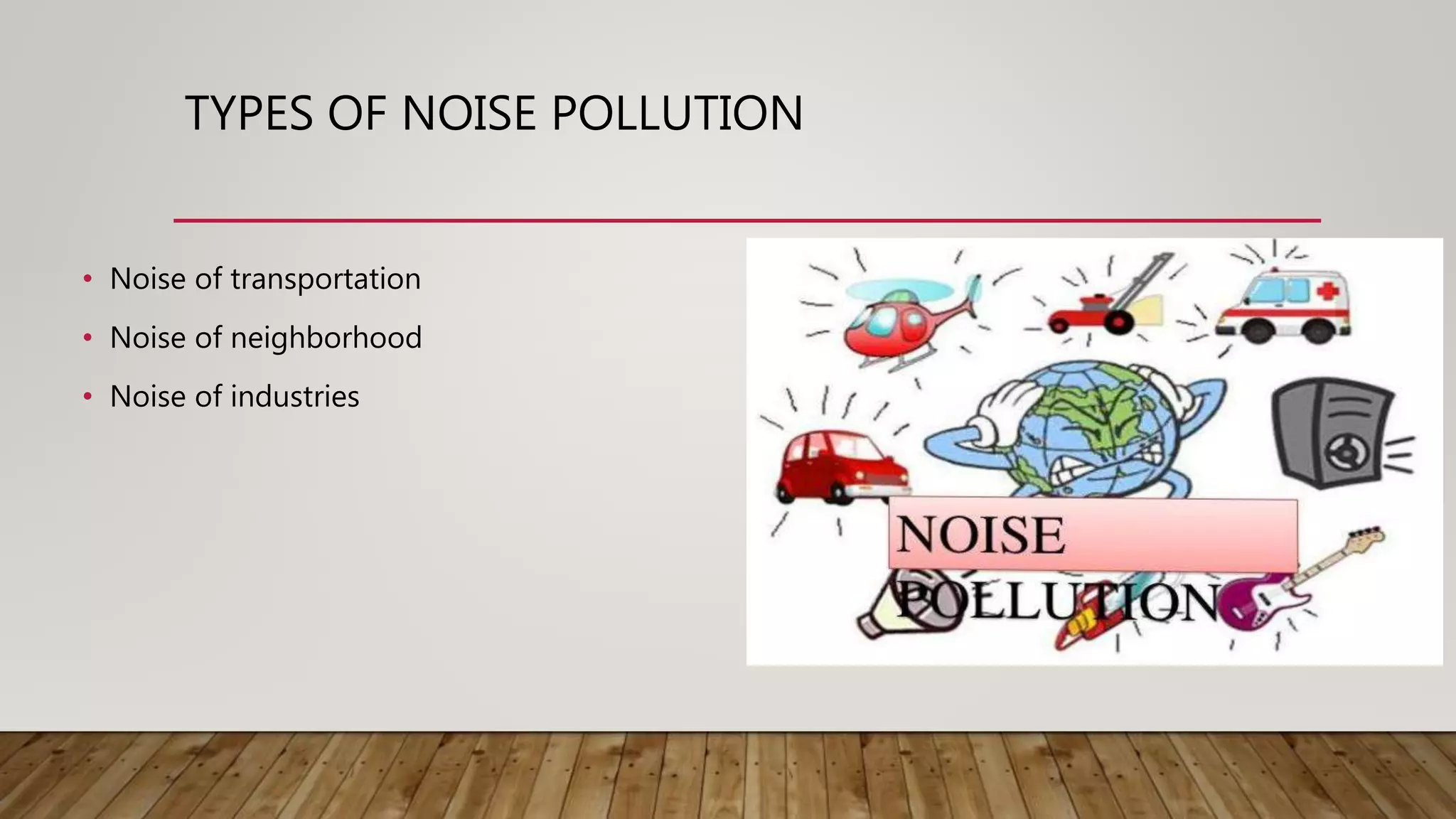 Noice pollution | PPTX