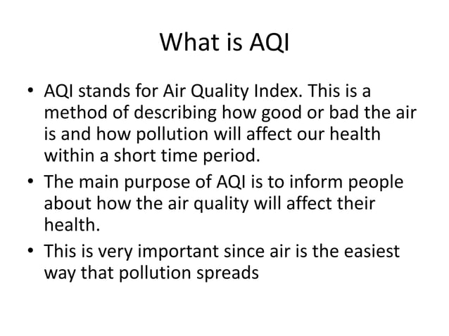 AQI – Air Quality Index.pptx | Indoor Environmental Quality | Home & Garden