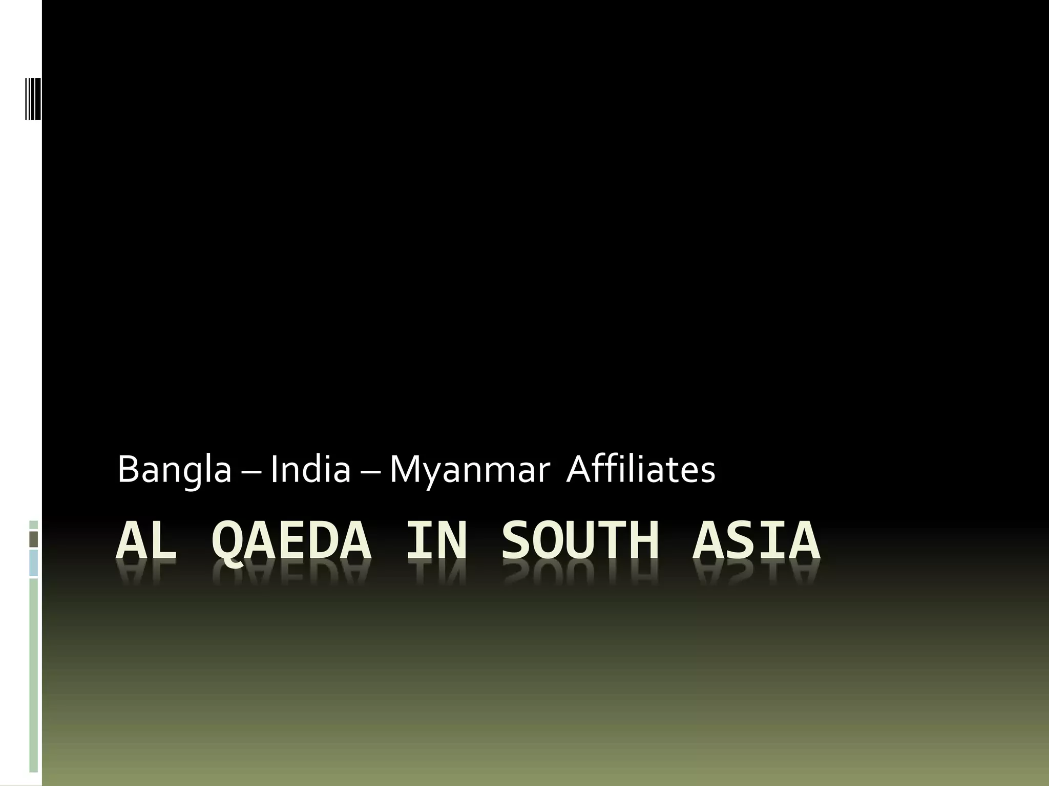 AQIS Affiliates in Bangladesh India and Myanmar | PPTX