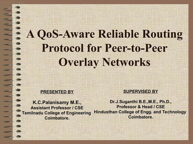a qos aware routing protocols for p2p overlay.ppt