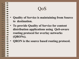 a qos aware routing protocols for p2p overlay.ppt