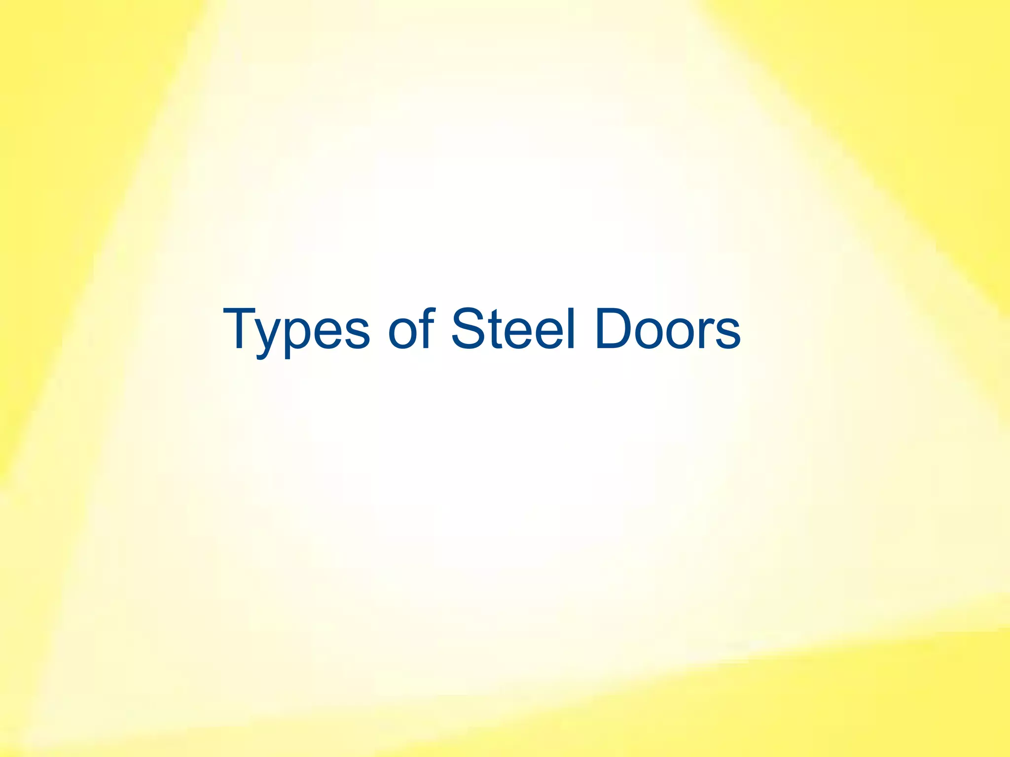 Types of Steel Doors | ODP