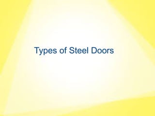 Types of Steel Doors | ODP