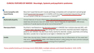 Neuromyelitis optica spectrum disorder -NMOSD : An AQP4 antibody ...