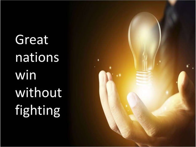 Great Nations win without Fighting | PPT