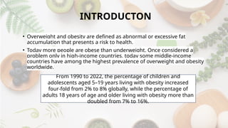 Obesity, types, theories and dietary management.pptx