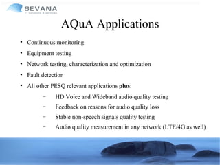 AQuA Voice Quality Testing. Competitive Alternative For Pesq (P 862) | PPT