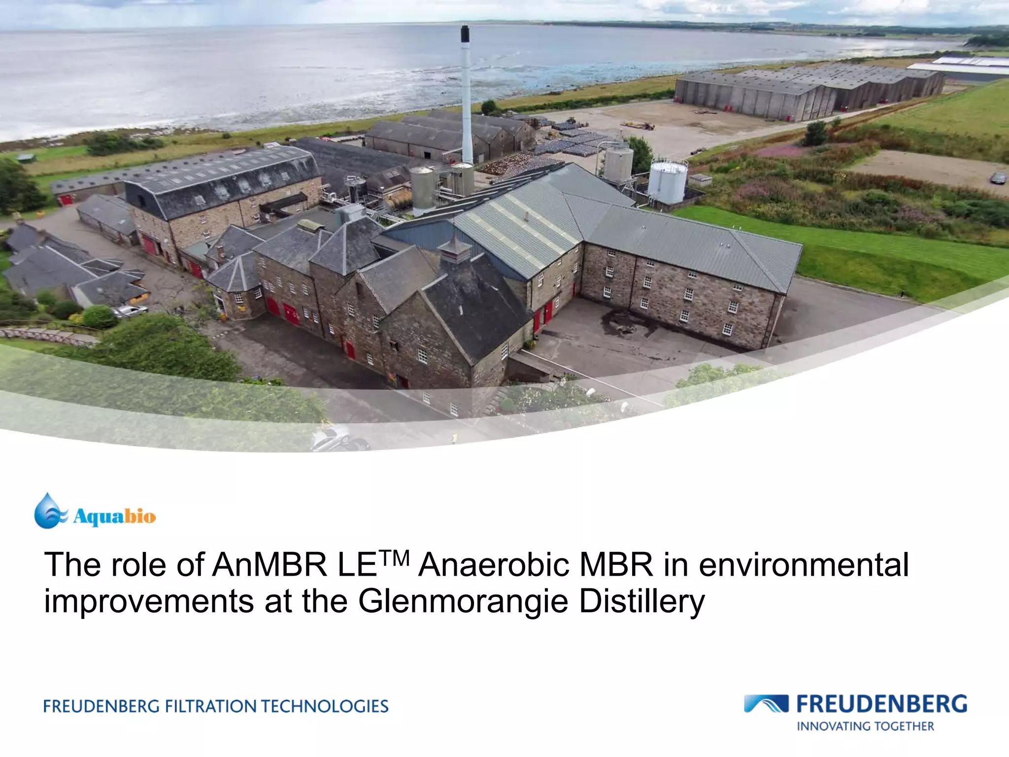The role of AnMBR LEtm Anaerobic MBR in environmental improvements at ...