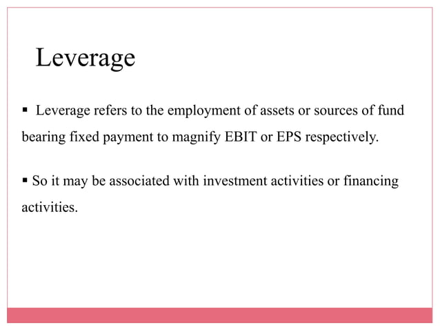 Capital Structure and Leverage | PPTX