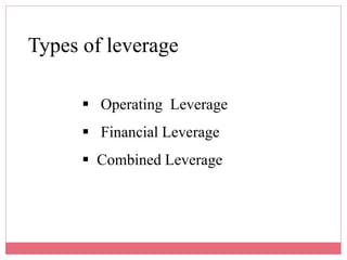 Capital Structure and Leverage | PPTX