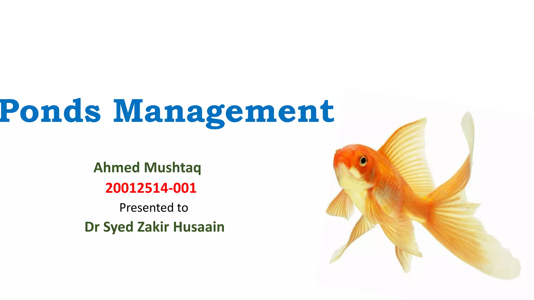 Ponds management in Aquaculture.pptx
