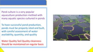 Ponds management in Aquaculture.pptx