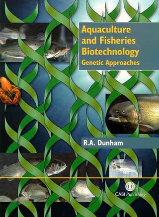 Aquaculture and fisheries biotechnology genetic approaches | PDF