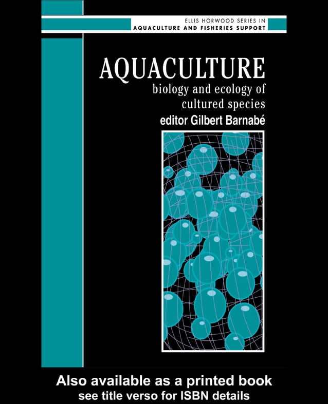 Aquaculture biology and ecology of cultured species | PDF