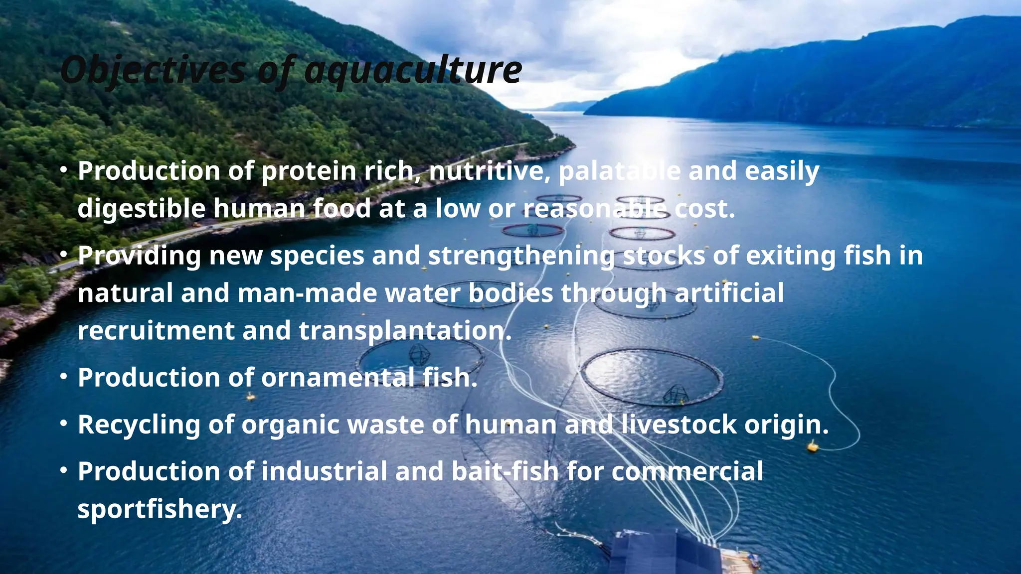 Aquaculture: Sustainable Farming of Aquatic Organisms | PPT