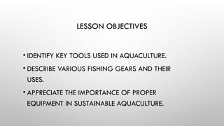 Aquaculture_Tools_and_Fishing_Gears_Presentation.pptx