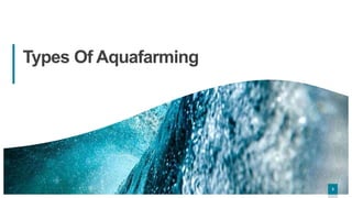 Aqua farming | PPTX