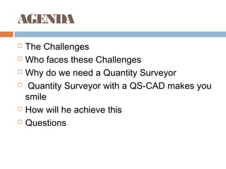 A quantity surevyor with QS CAD | PPT