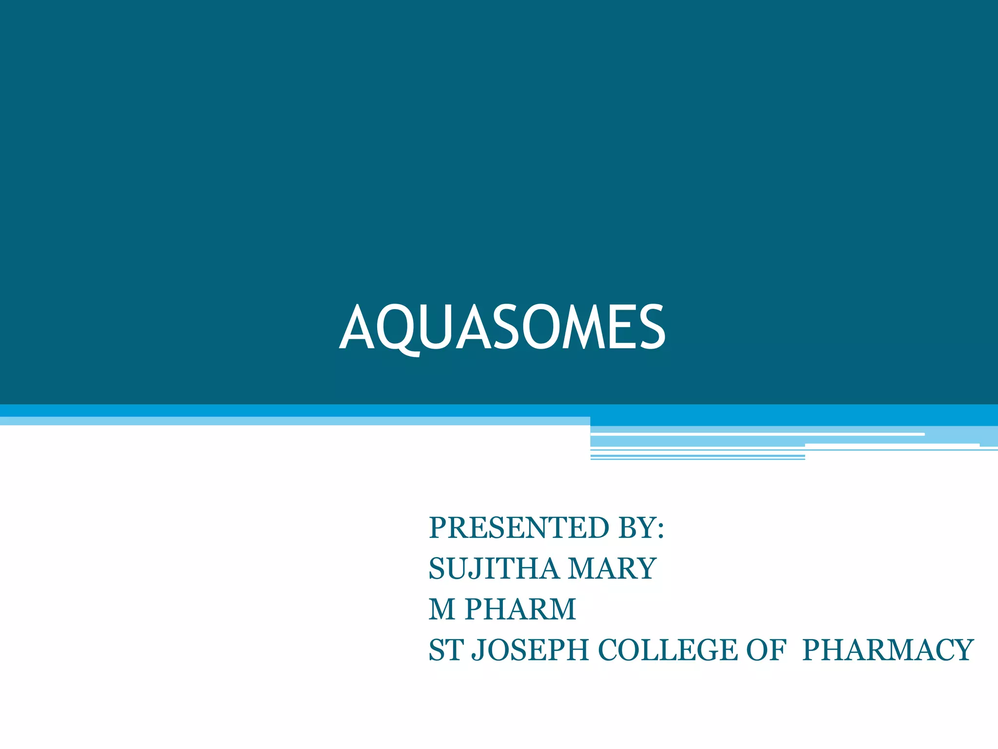 Aquasomes | PPTX