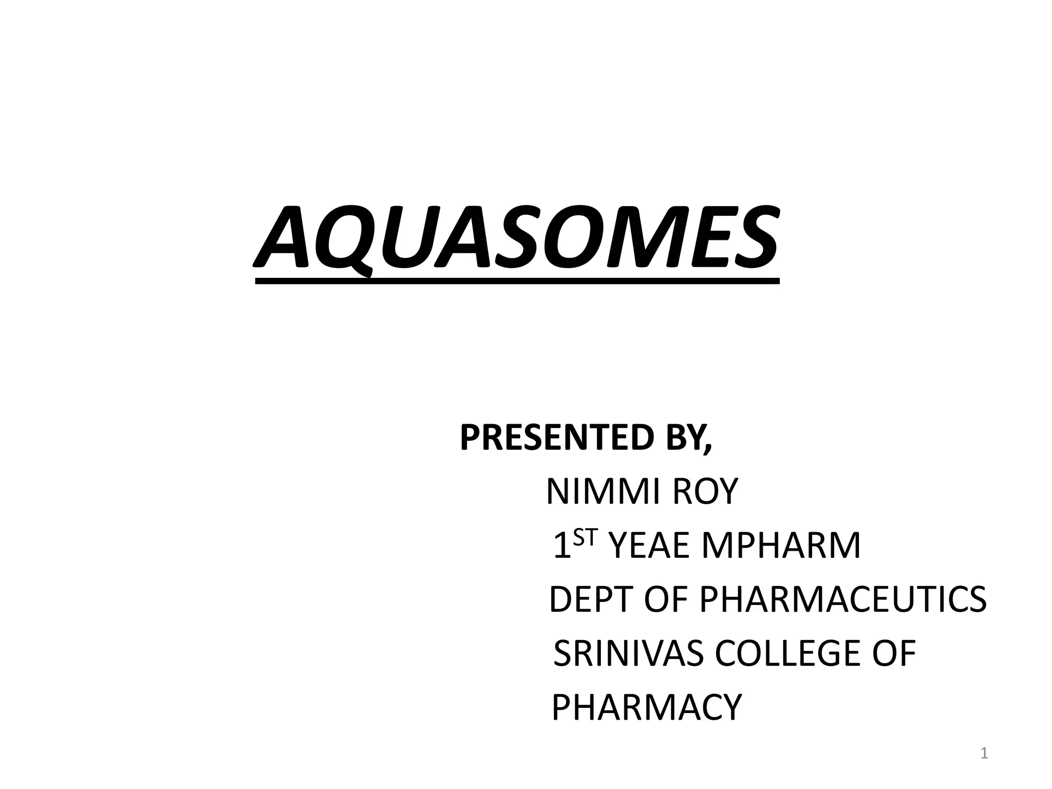 Aquasomes evaluation | PPTX