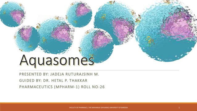 Aquasomes as Nanodrugdelivery System M.Pharm | PPTX