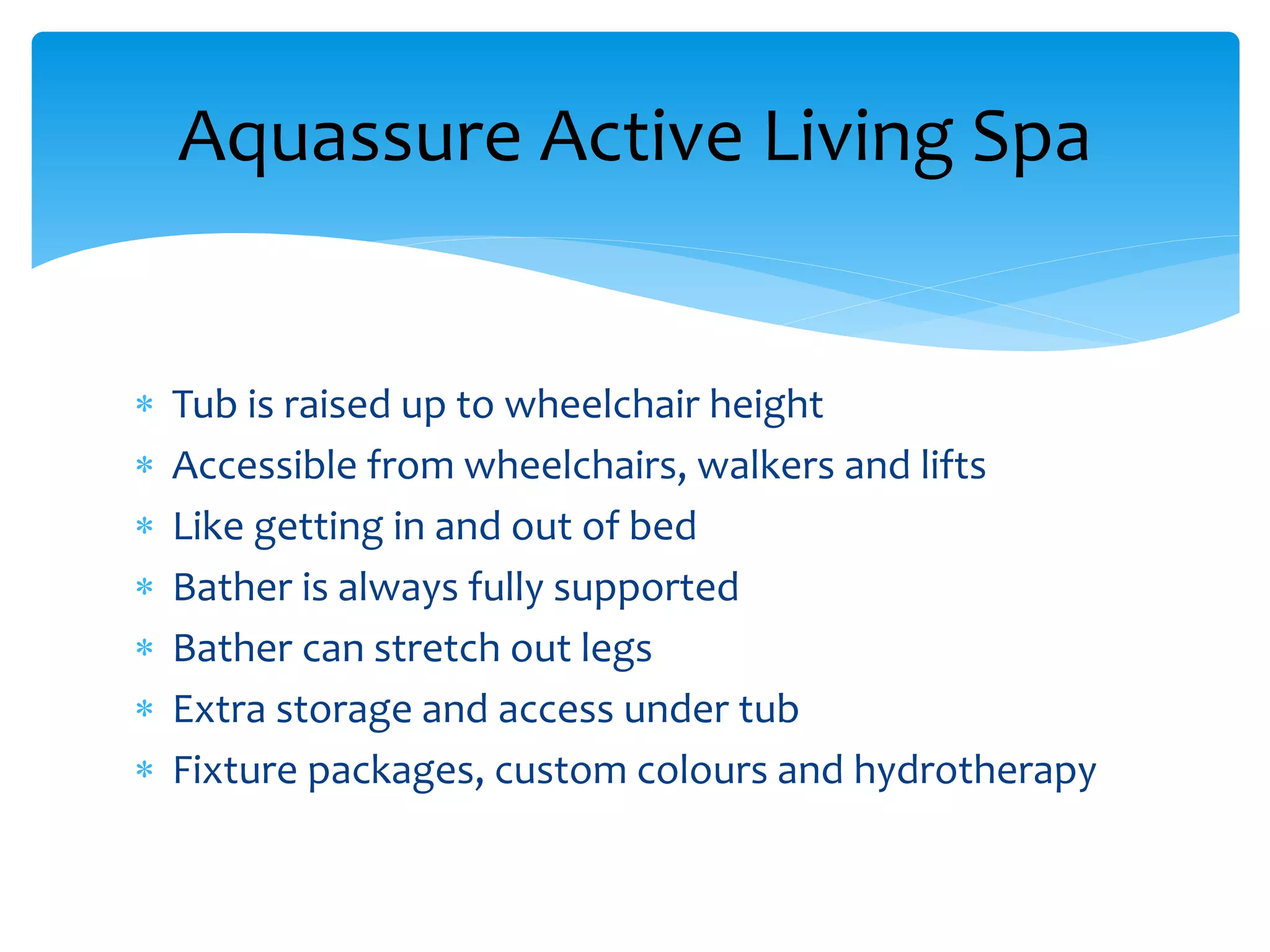 Aquassure Active Living Slide-in Universal Design Accessible Bathtub | PPTX