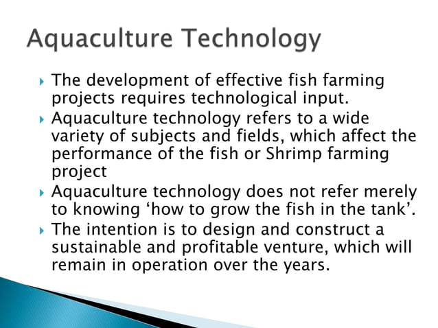 Technological Advancements in Aquaculture | PPTX | Agriculture | Industries