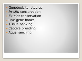 Aquatic biodiversity – threats, conservations, conventions | PPTX