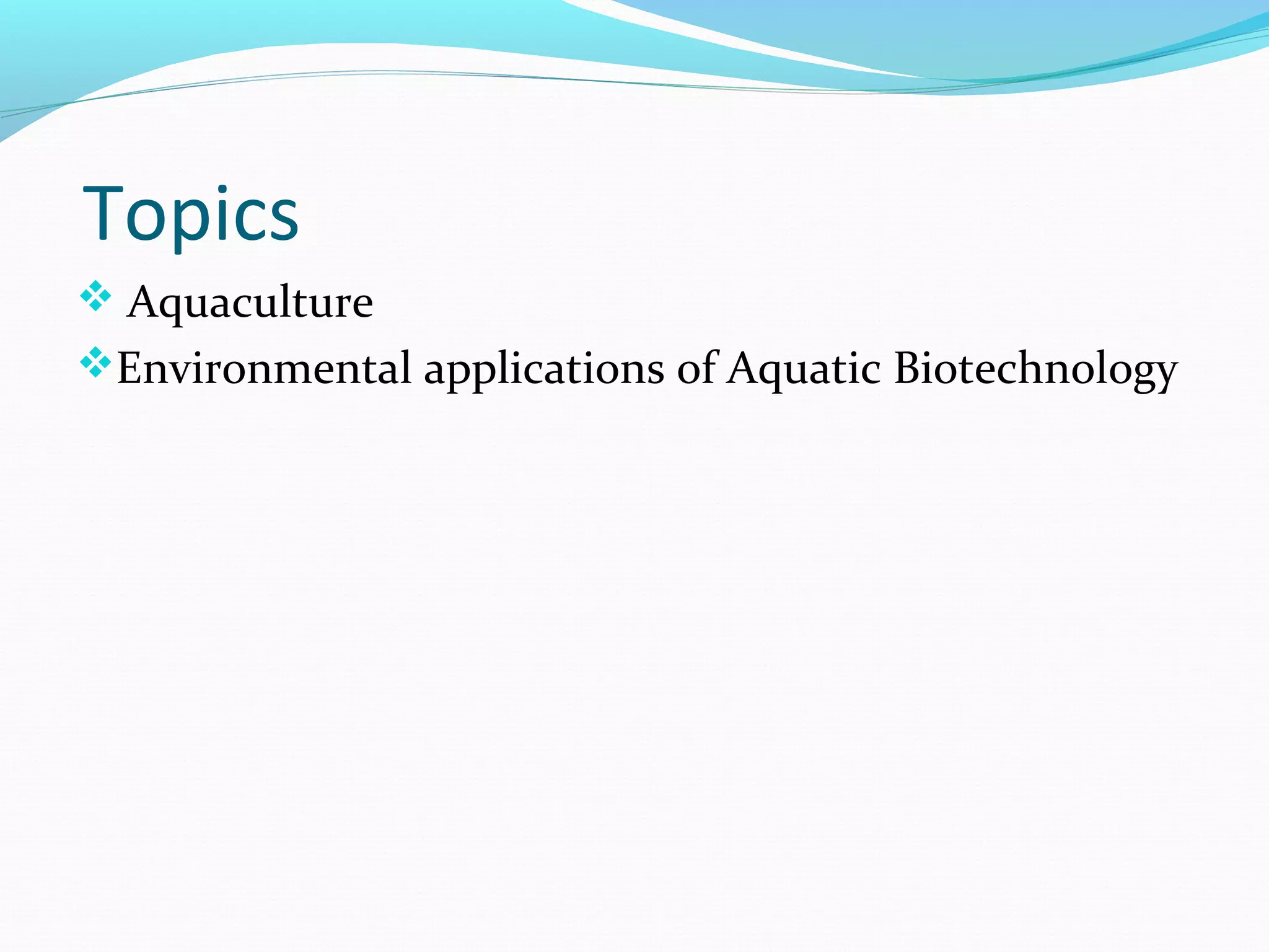 Aquatic biotechnology | PPT