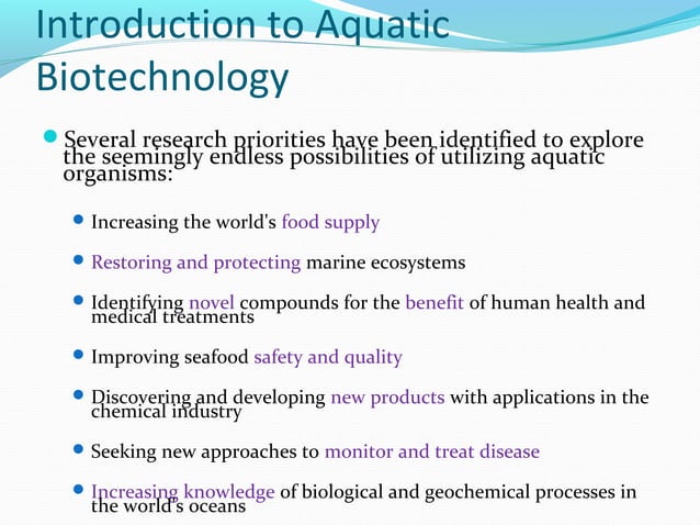 Aquatic biotechnology | PPT | Agriculture | Industries