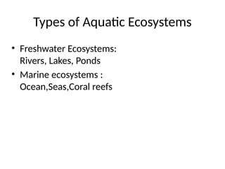 Aquatic_Ecosystem_Presentation_Shubh.pptx