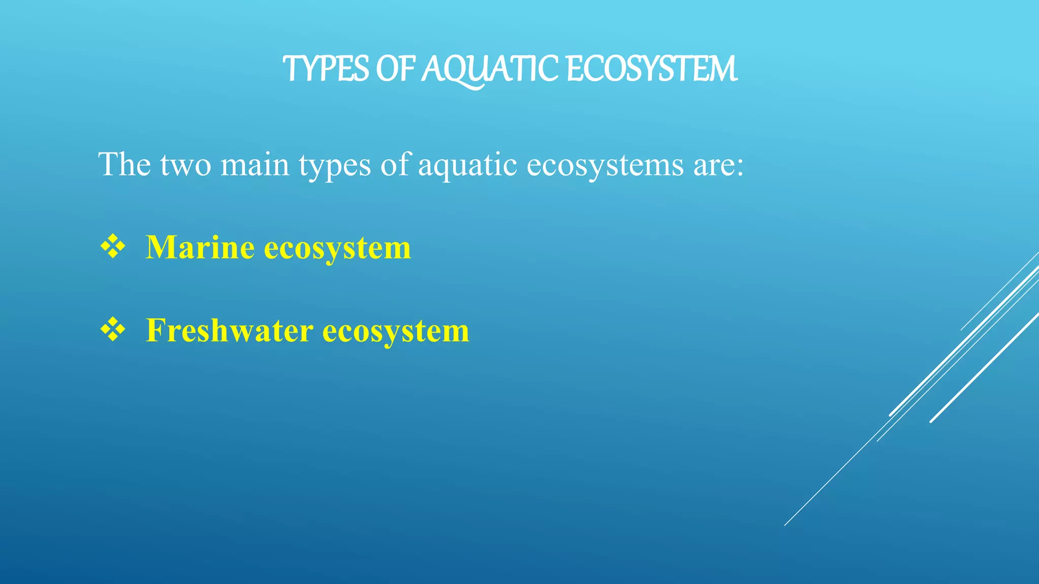 Aquatic environment | PPTX