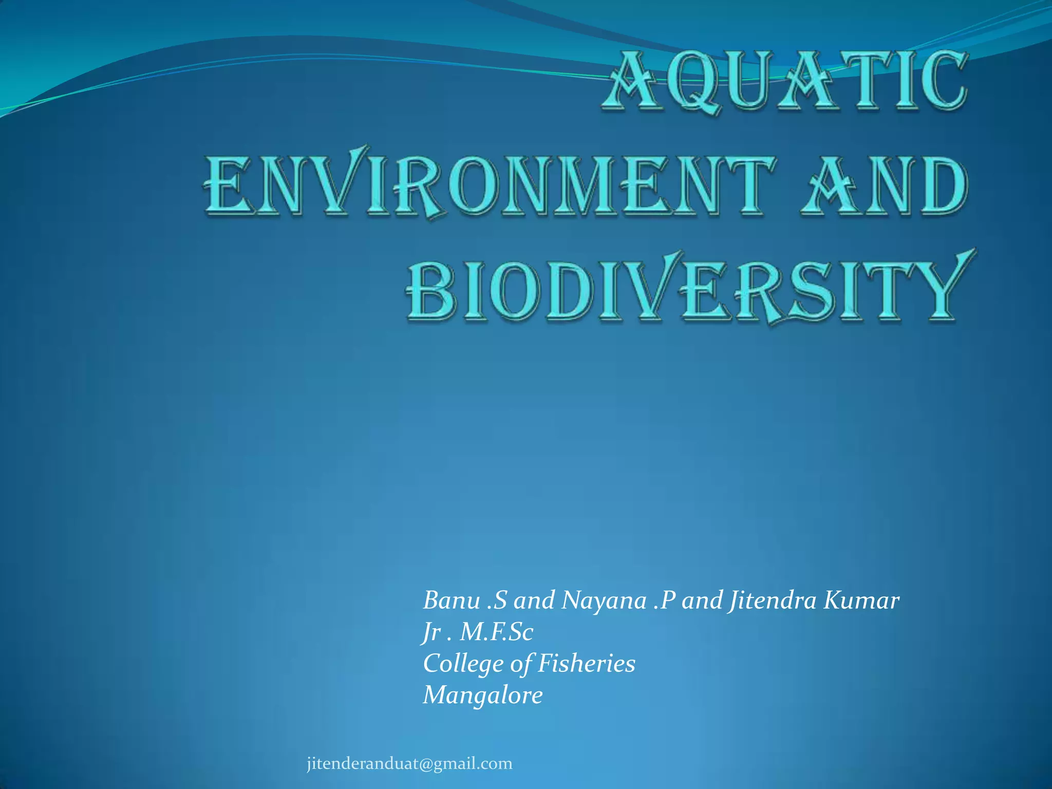 Aquatic environment and biodiversity | PPT