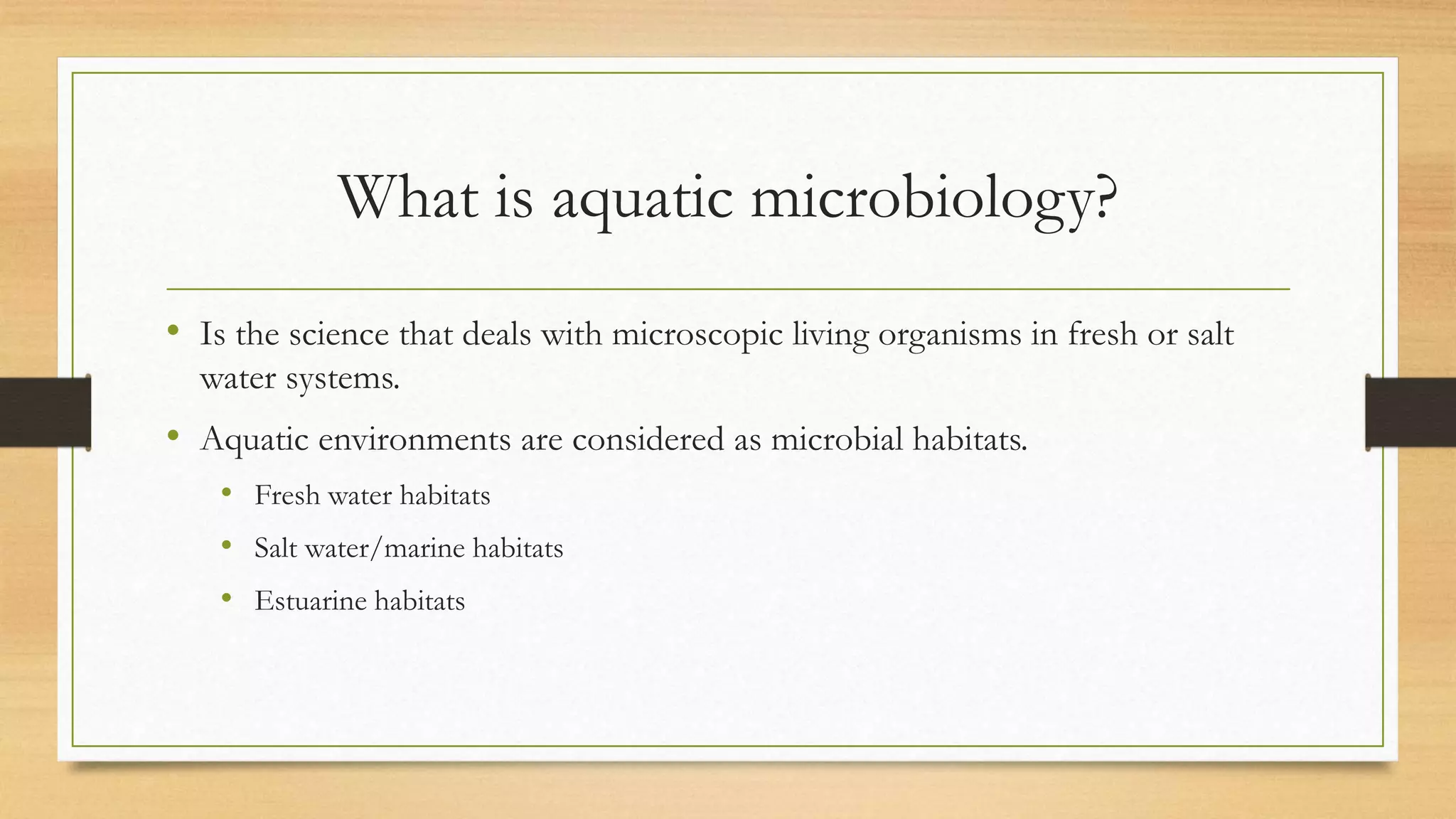 Aquatic microbiology | PPTX