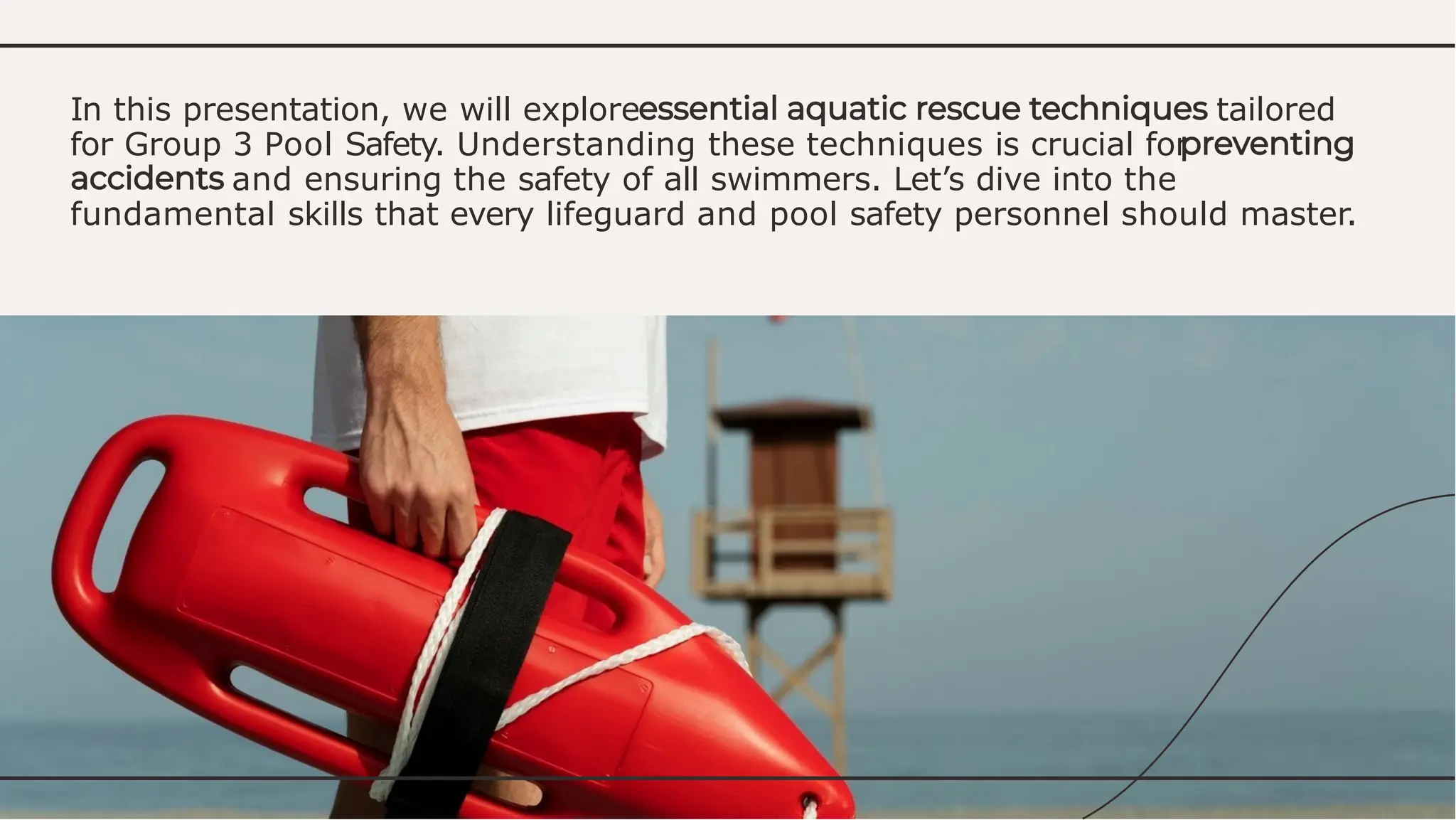 Aquatic Rescue For Group 3 Pools.pptx