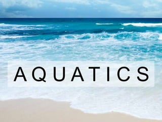 Aquatics | PPTX