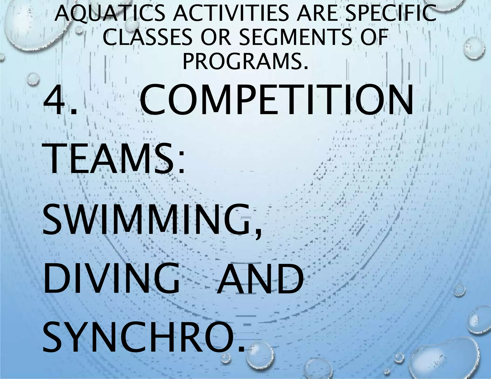 aquatics-230220001634-51c7a7de (1).pptx