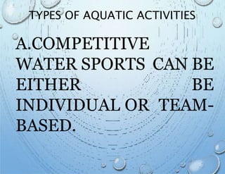 aquatics-230220001634-51c7a7de (1).pptx