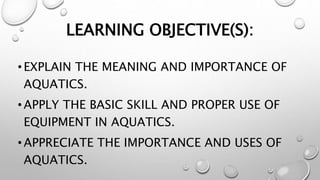 AQUATICS.pptx................................................................................ | PPTX