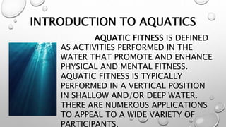 AQUATICS.pptx................................................................................ | PPTX