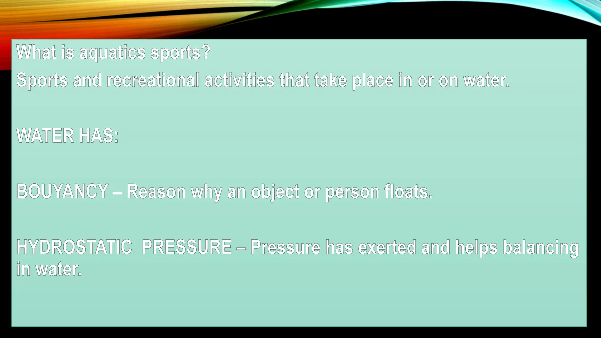 LESSON 2 FOR AQUATICS (WATER SPORTS) PPT. | PPTX