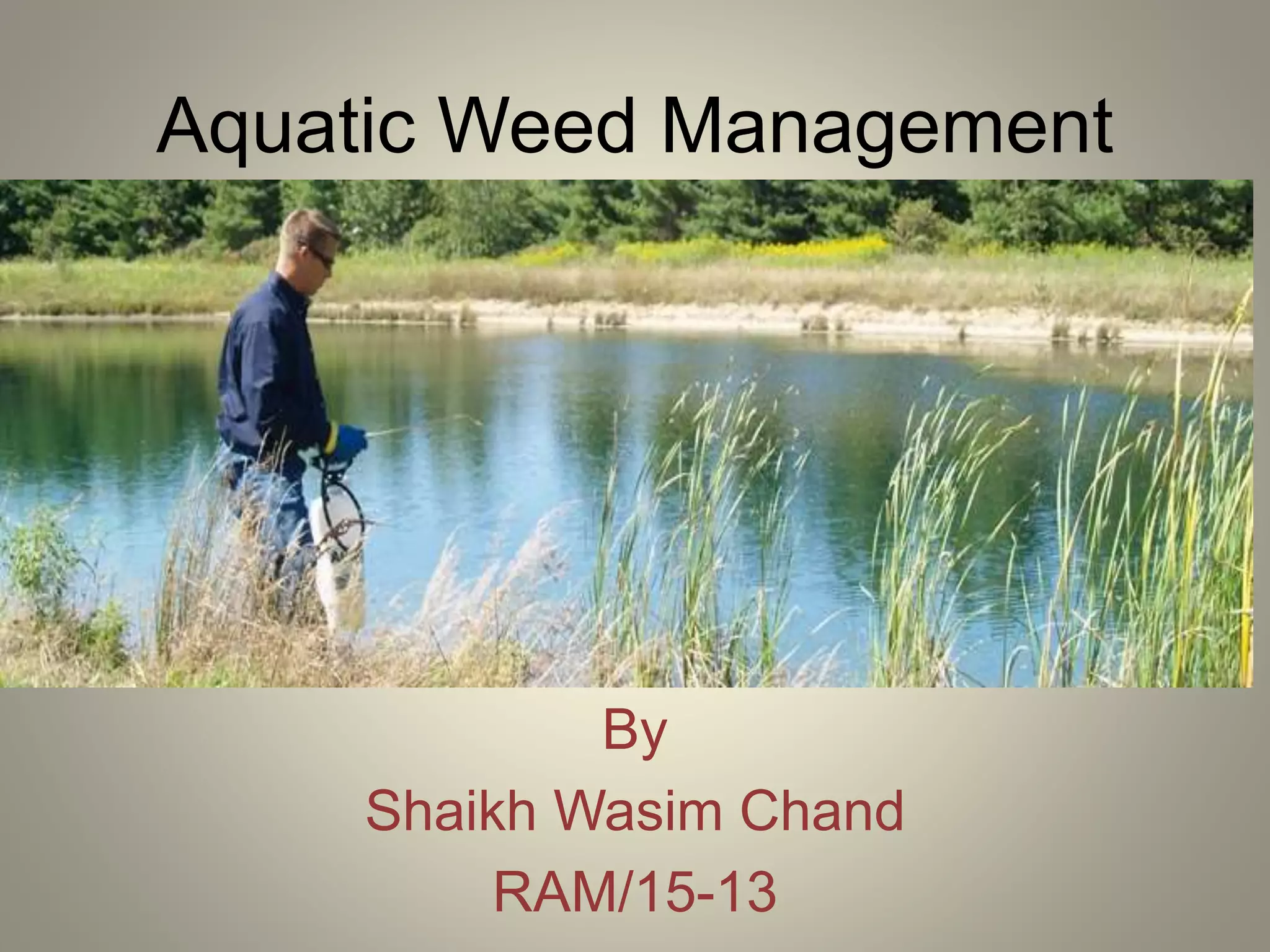 Aquatic weed management | PPTX