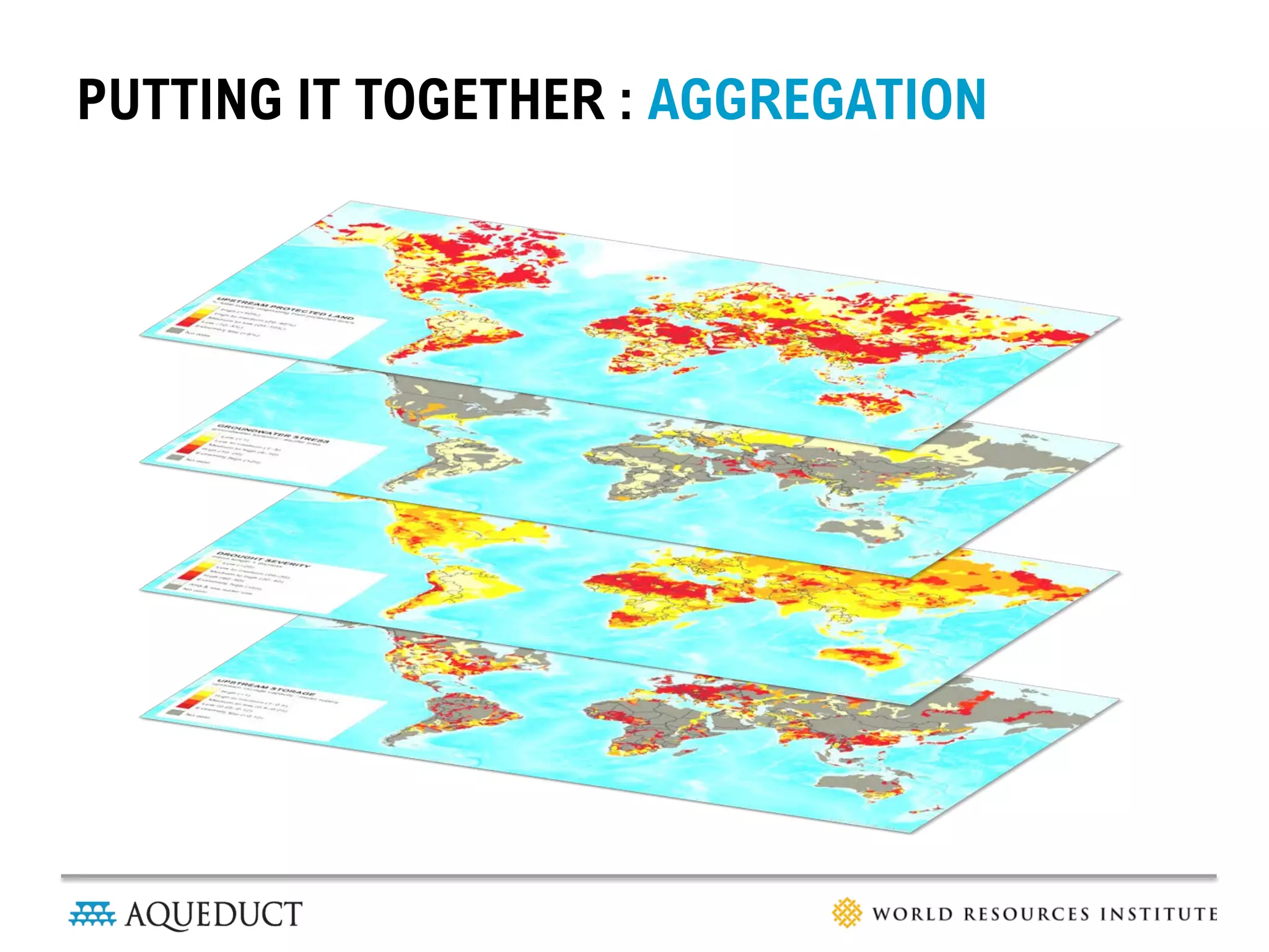WRI's Aqueduct Global Water Risk Mapping: Data & Methodology | PDF