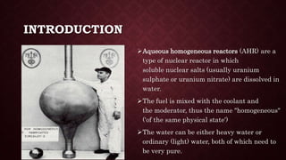Aqueous homogeneous reactor | PPT