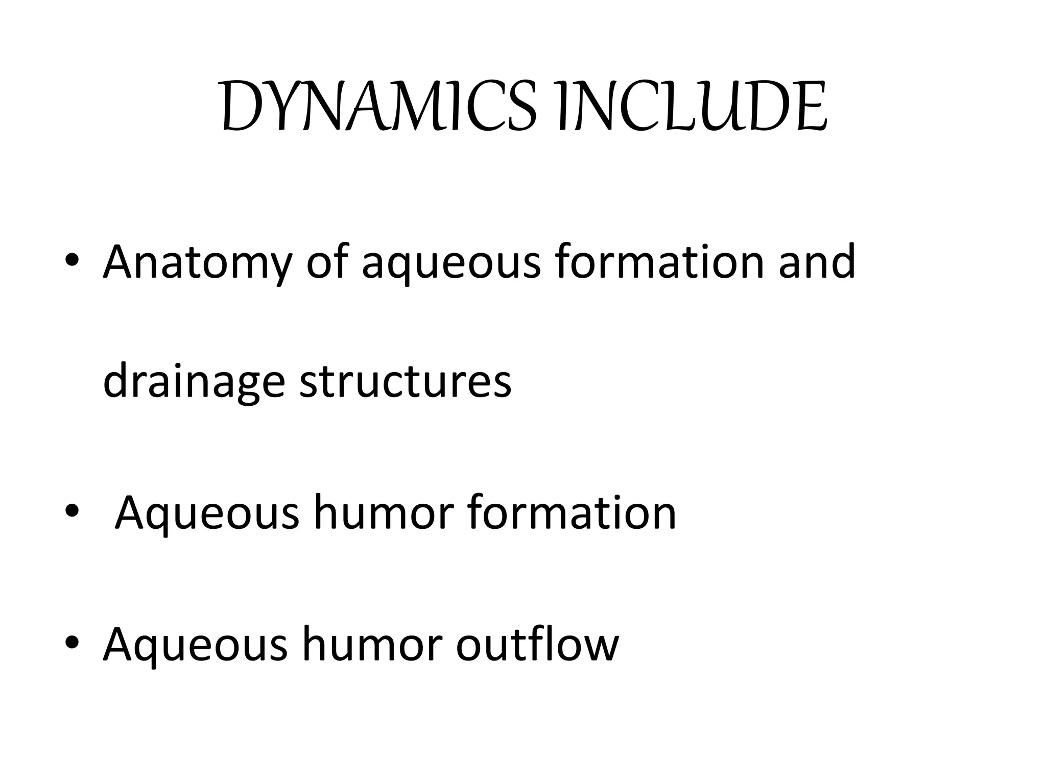 Aqueous humour dynamics | PPTX