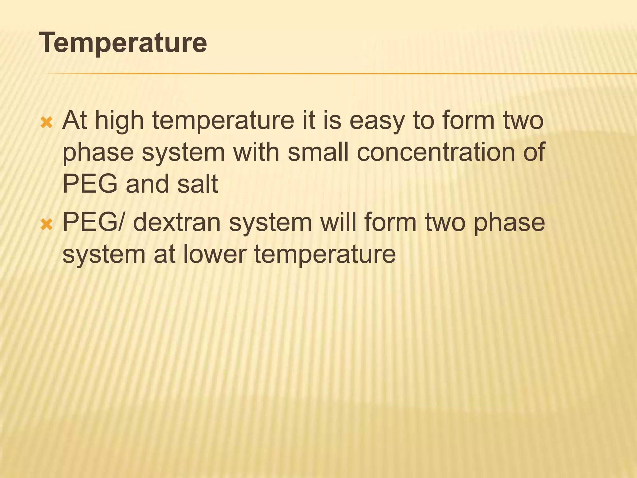 Factors effecting partition in Aqueous two phase systems | PPTX